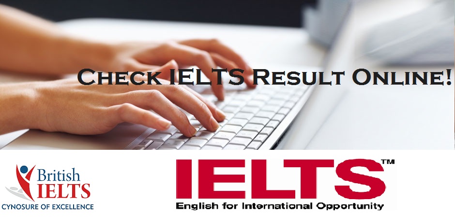 How To Check IELTS Results Online - britishblog